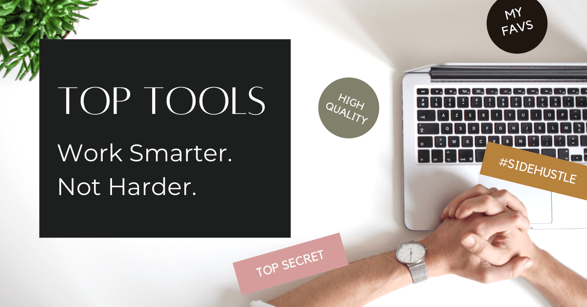 Essential Tools for My Side Hustles | Alder and Jade